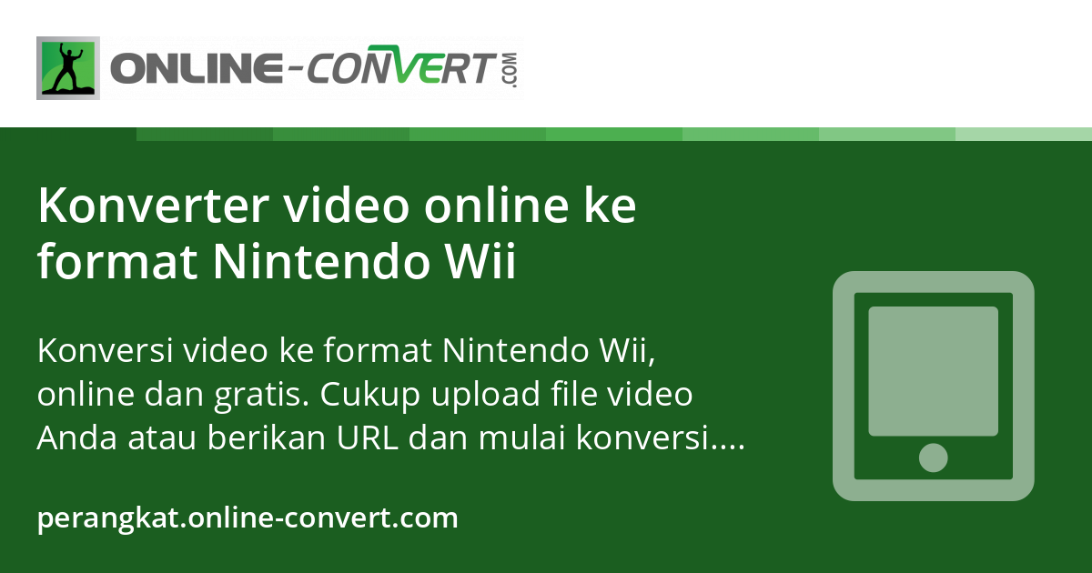Konverter video online ke format Nintendo Wii